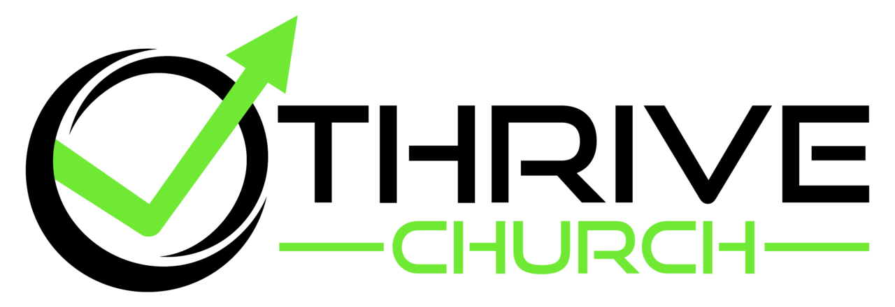 ThriveChurch | Know • Grow • Go